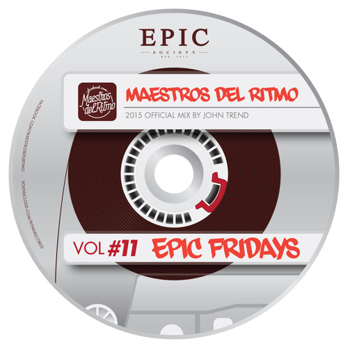 Maestros Del Ritmo Volume 11 - 2015 Official Mix By John Trend by ...